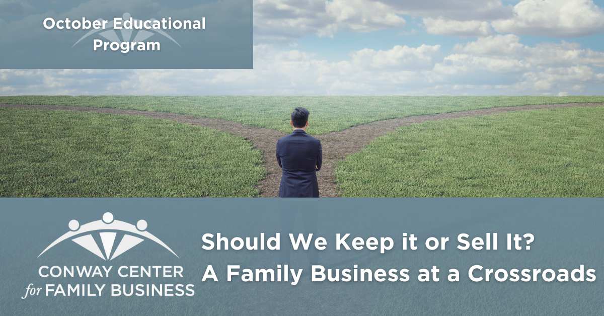 October Educational Program: Should We Keep it or Sell It? A Family ...